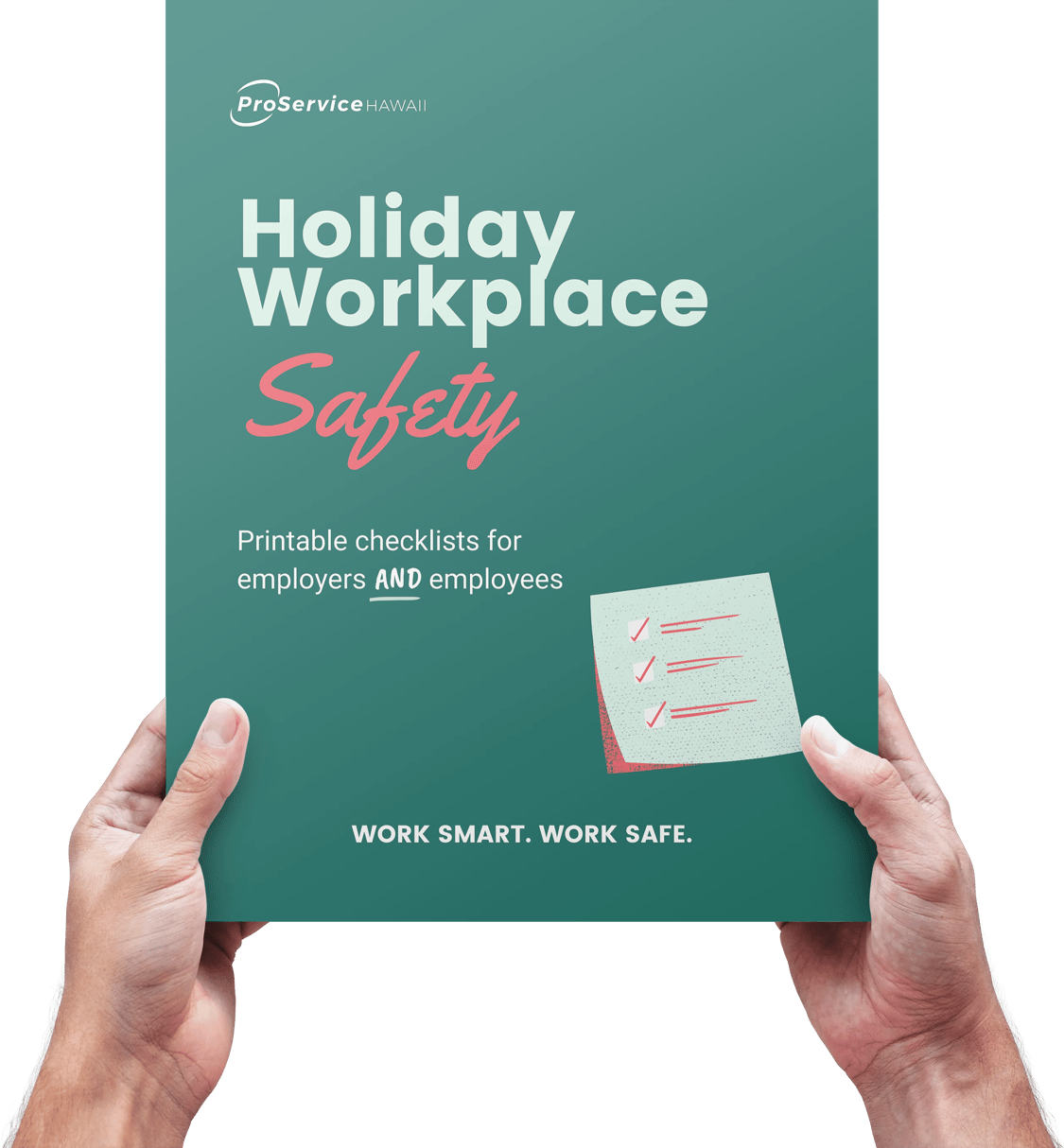 Holiday Workplace Safety Checklist | ProService Hawaii