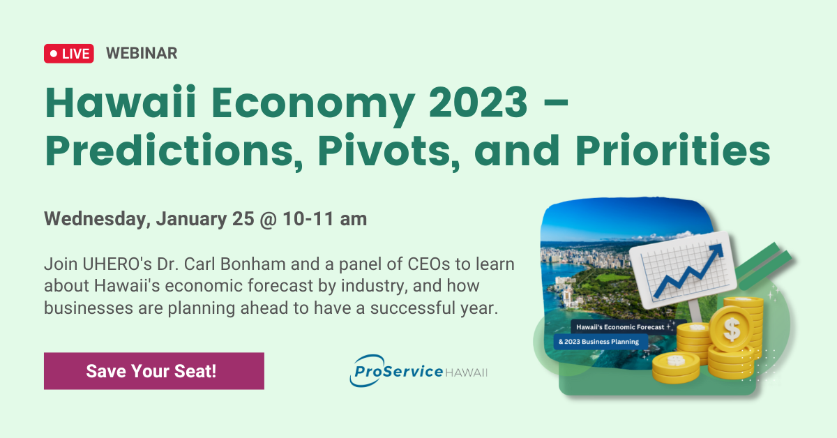 Hawaii's Economy in 2023 | ProService Hawaii